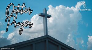 27 Powerful October Prayer Points for a Blessed Month